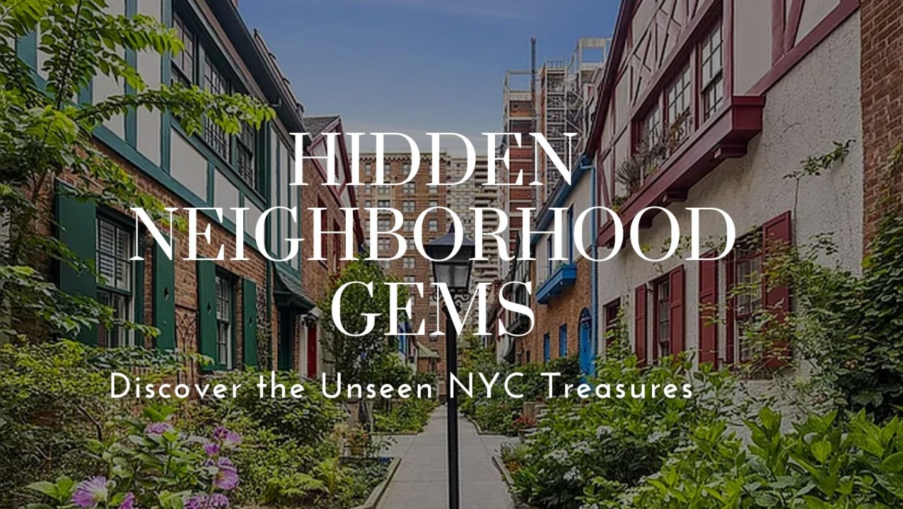 Hidden Neighborhood Gems Manhattan Edition Hidden Neighborhood Gems Manhattan Edition