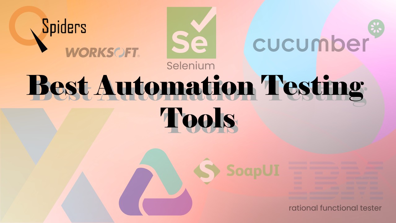 BEST Automation Testing Tools BEST Automation Testing Tools