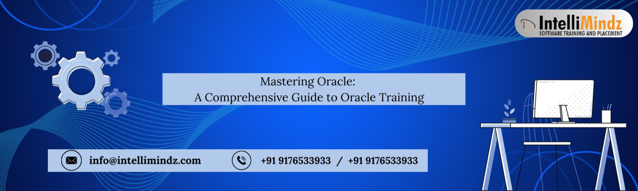 Navigating the Oracle Realm: A Roadmap to Excellence in Oracle Training Navigating the Oracle Realm: A Roadmap to Excellence in Oracle Training