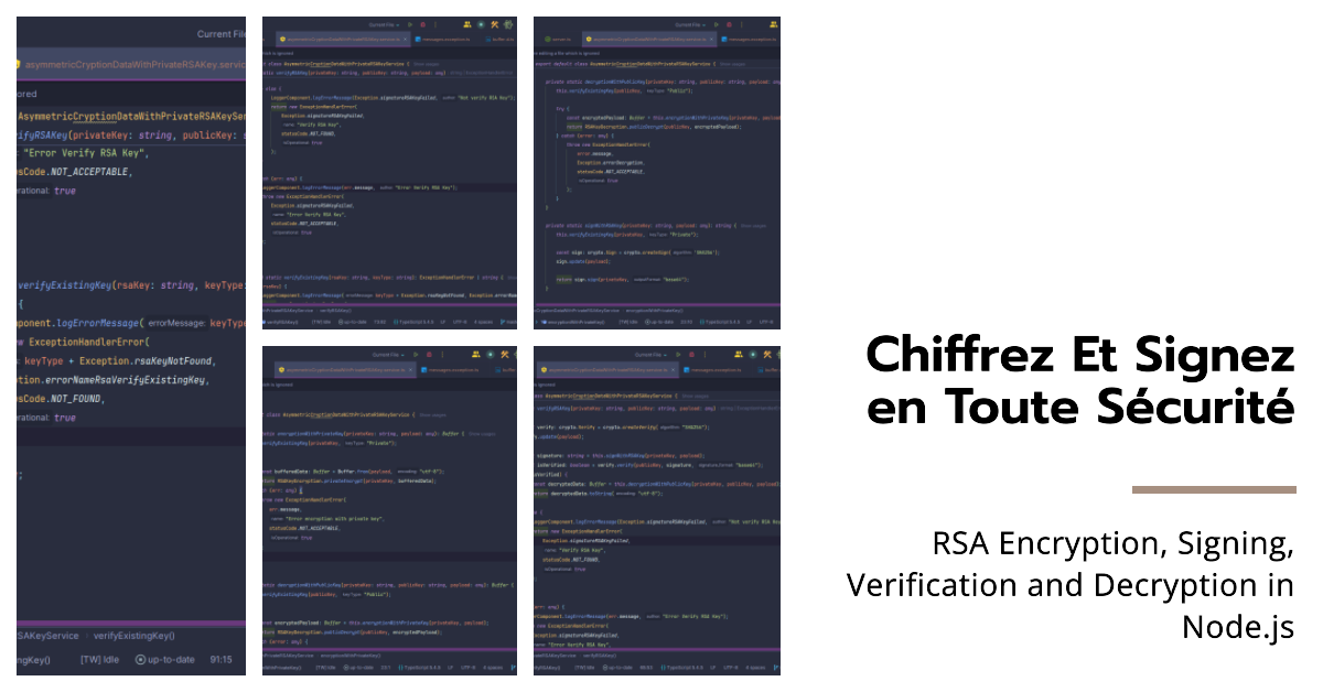 Chiffrement, signature, Verification et décryptage RSA dans Node.js ... Chiffrement, signature, Verification et décryptage RSA dans Node.js ...