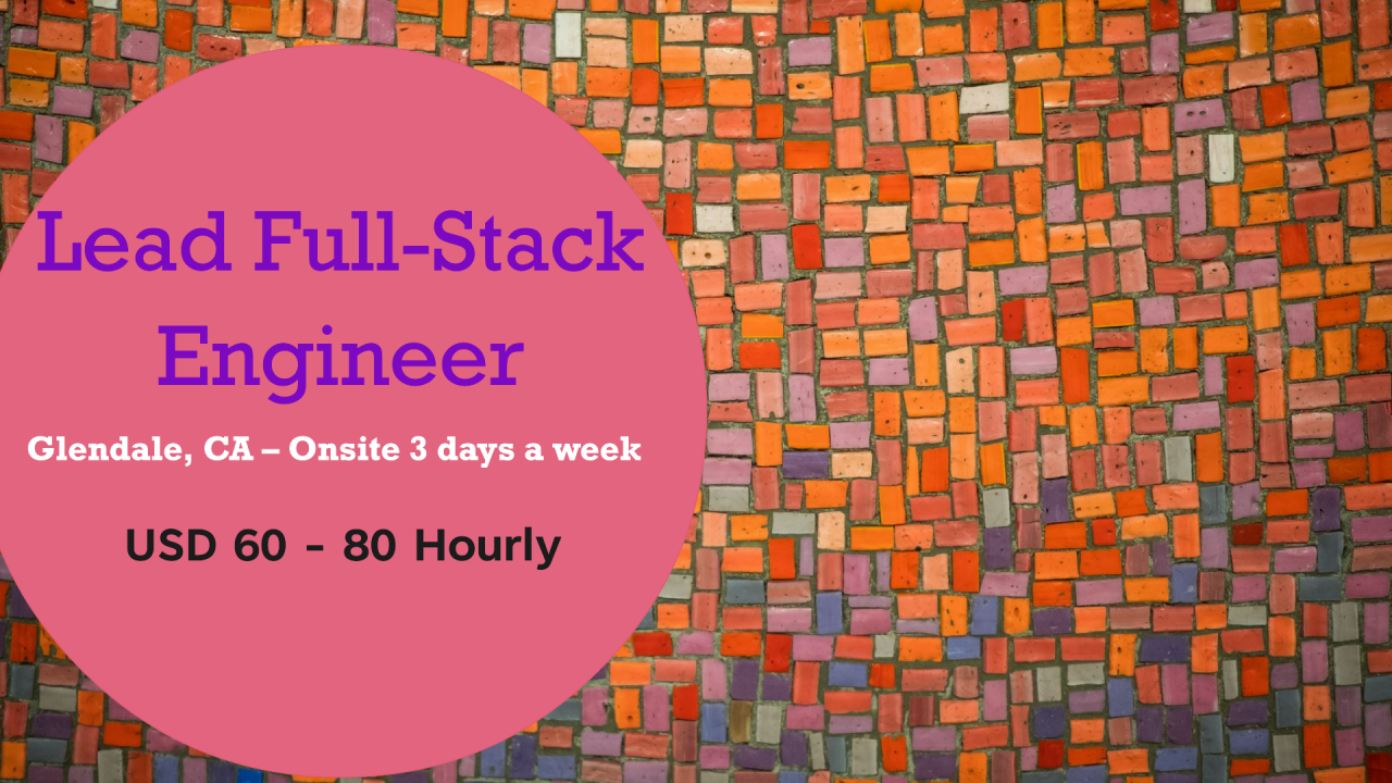 Lead Full-Stack Engineer Lead Full-Stack Engineer