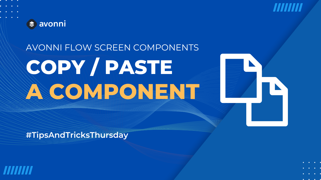 🌟 Copy / Paste component settings - Tips & Tricks Thursday 🌟 🌟 Copy / Paste component settings - Tips & Tricks Thursday 🌟