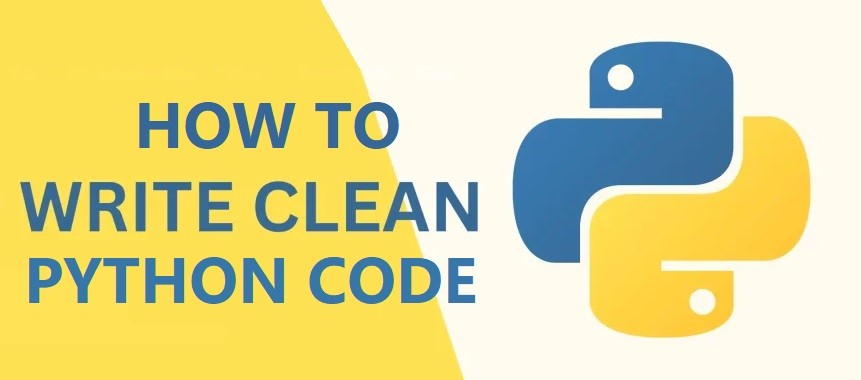 Fidel Vetino Comprehensive Guide On How to Write Clean Code in Python... Fidel Vetino Comprehensive Guide On How to Write Clean Code in Python...