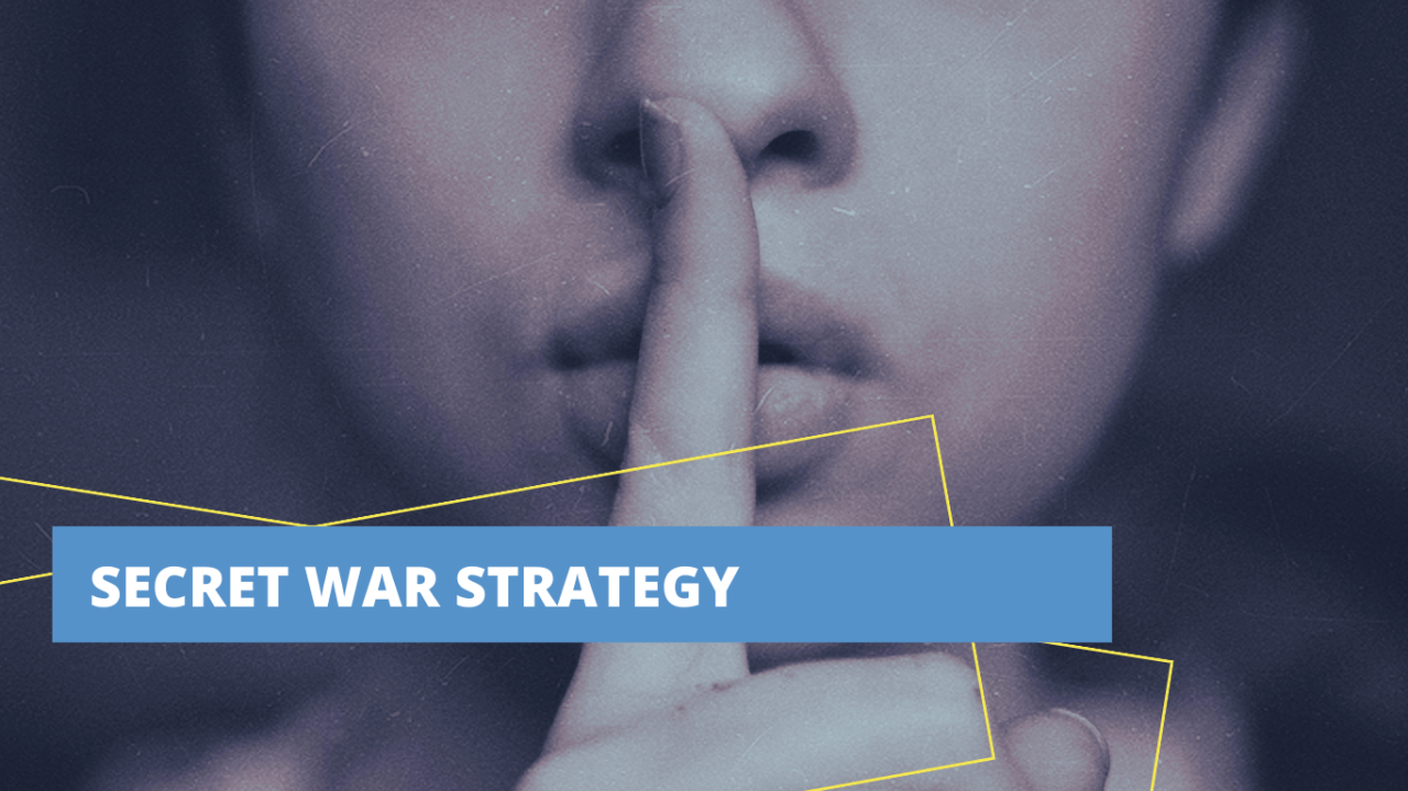 SECRET WAR STRATEGY - ISSUE #421 SECRET WAR STRATEGY - ISSUE #421