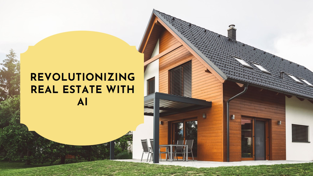 The Evolution of Real Estate: Embracing AI for a Smarter Future The Evolution of Real Estate: Embracing AI for a Smarter Future