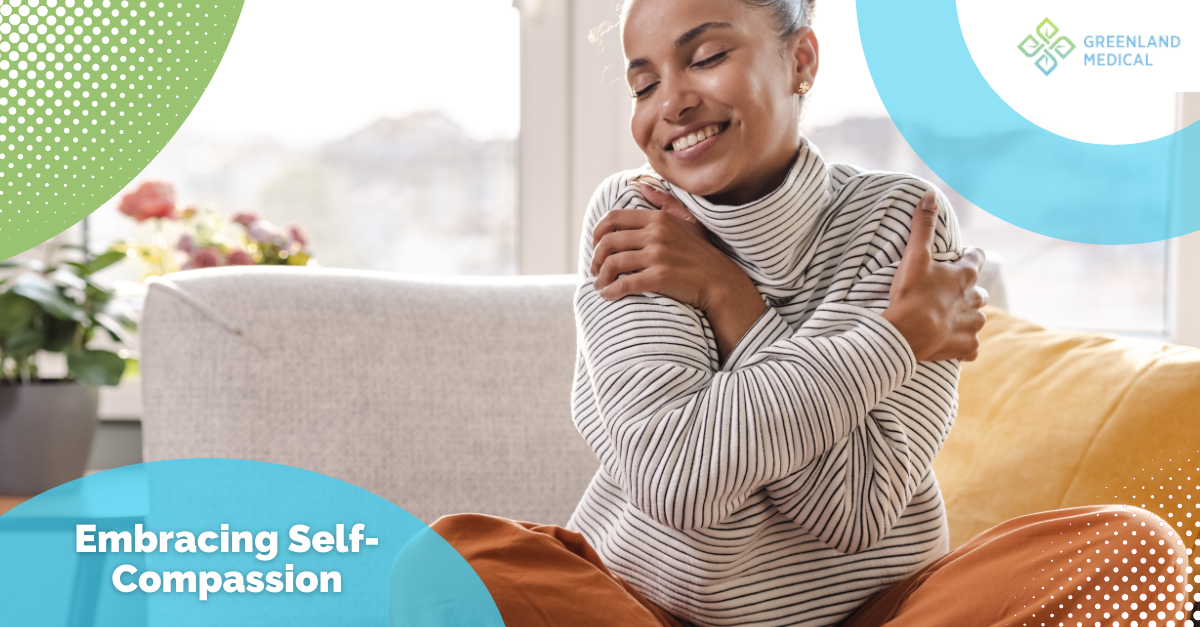 Embracing Self-Compassion Embracing Self-Compassion