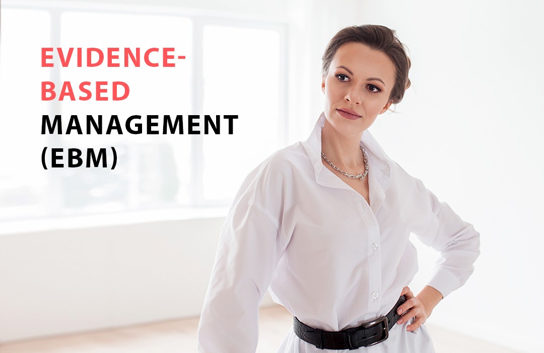 Olga Cherkasova в LinkedIn: Evidence-Based Management (EBM) Olga Cherkasova в LinkedIn: Evidence-Based Management (EBM)