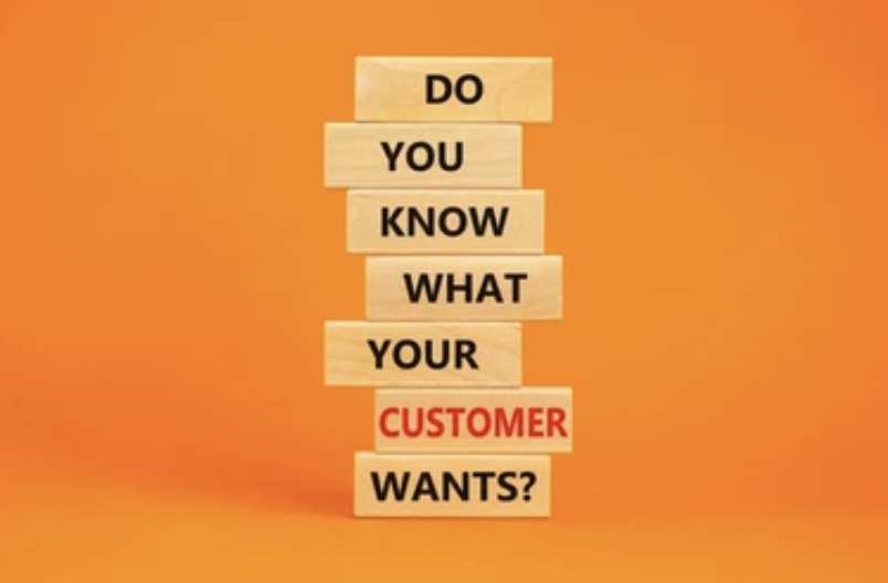 What do customers want? What do customers want?