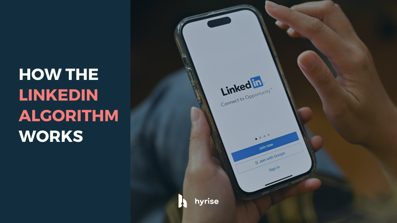 How the LinkedIn Algorithm Works How the LinkedIn Algorithm Works