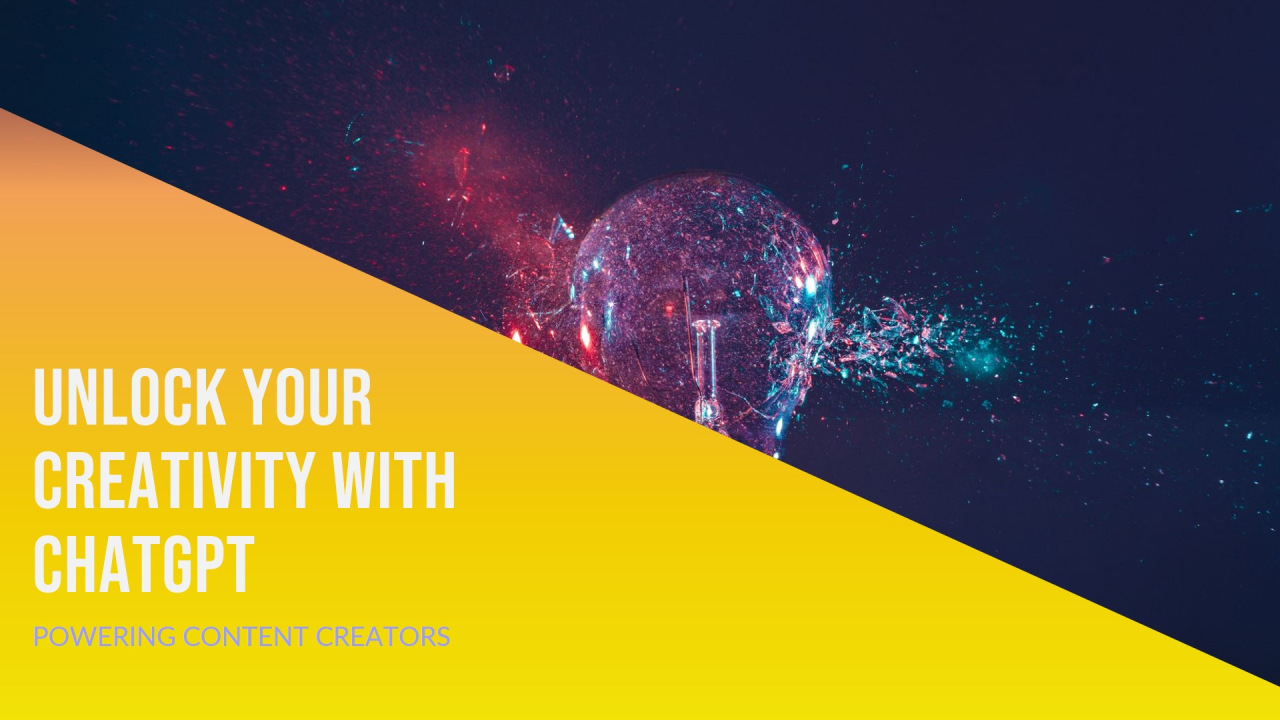 Unlocking Creativity: Harnessing the Power of ChatGPT for Content Creators Unlocking Creativity: Harnessing the Power of ChatGPT for Content Creators