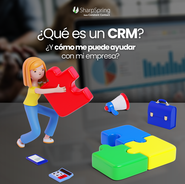 ¿Qué es un CRM y como me puede ayudar con mi empresa? ¿Qué es un CRM y como me puede ayudar con mi empresa?