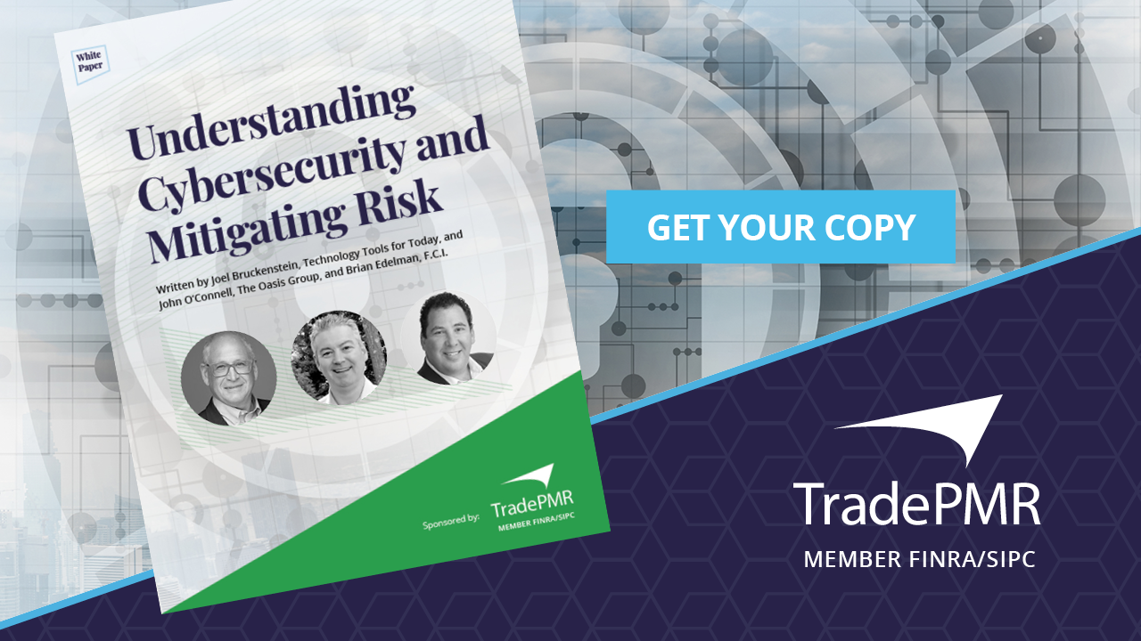 Protect Your RIA, and Your Clients – Comprehensive Cybersecurity ... Protect Your RIA, and Your Clients – Comprehensive Cybersecurity ...