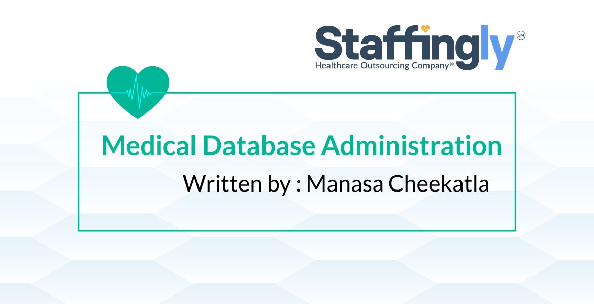 MEDICAL DATABASE ADMINISTRATION MEDICAL DATABASE ADMINISTRATION