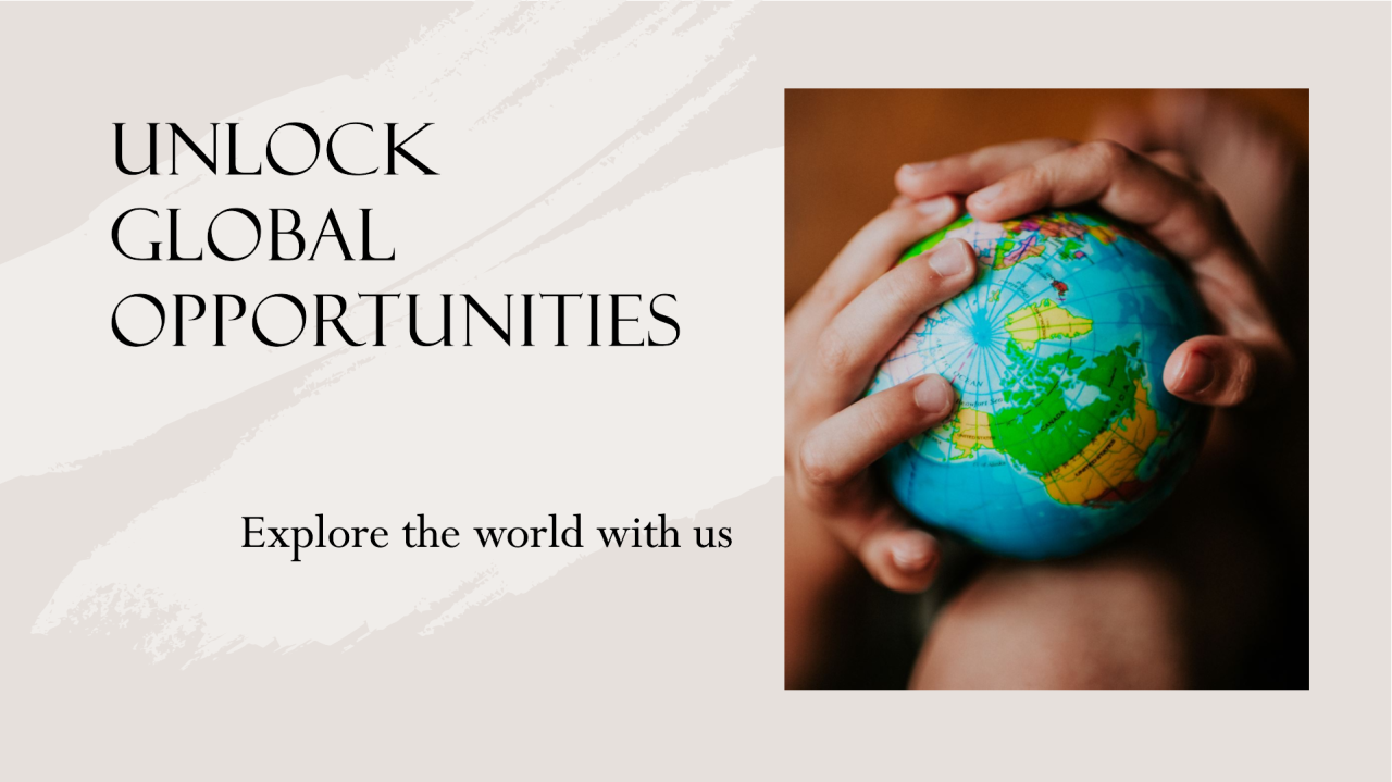 Unlocking Global Opportunities Unlocking Global Opportunities