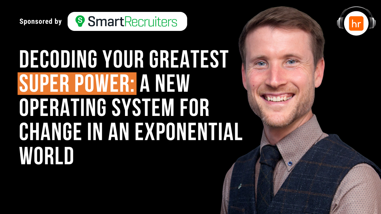 Decoding your Greatest Super Power: A new Operating System for Change ... Decoding your Greatest Super Power: A new Operating System for Change ...