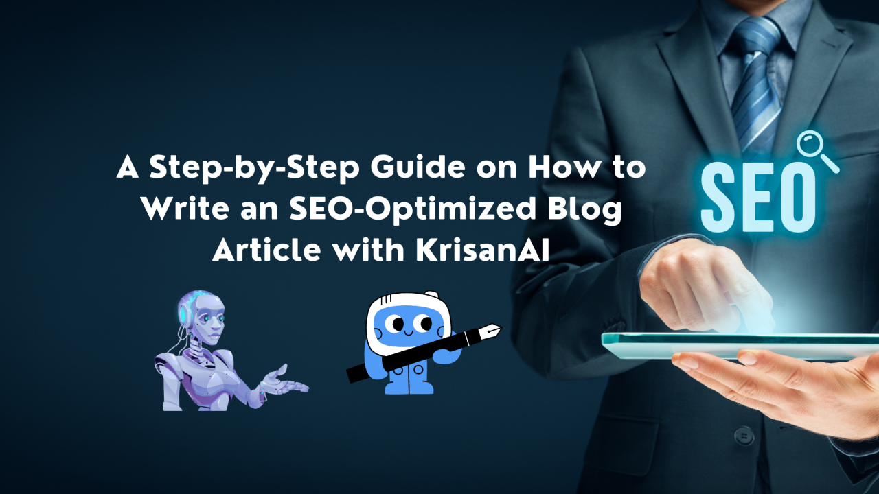 A Step-by-Step Guide on How to Write an SEO-Optimized Blog Article with ... A Step-by-Step Guide on How to Write an SEO-Optimized Blog Article with ...