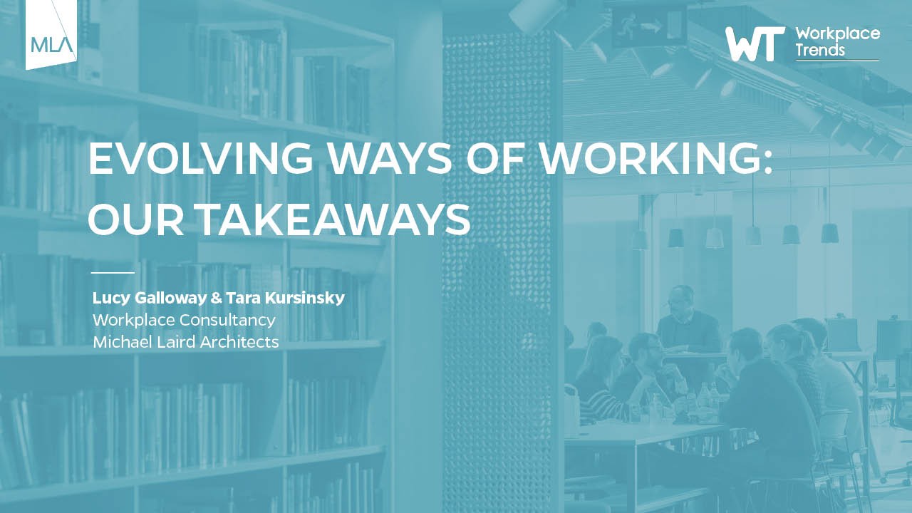 Workplace Trends Conference: Our Take-aways Workplace Trends Conference: Our Take-aways