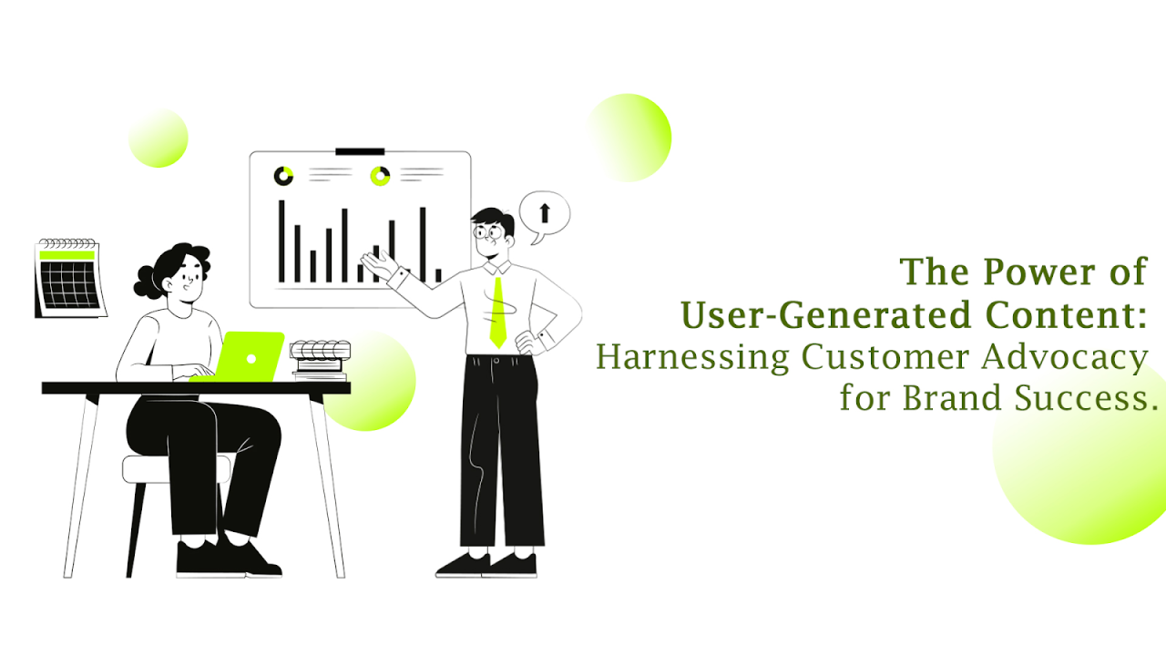 The Power of User-Generated Content: Harnessing Customer Advocacy for ... The Power of User-Generated Content: Harnessing Customer Advocacy for ...