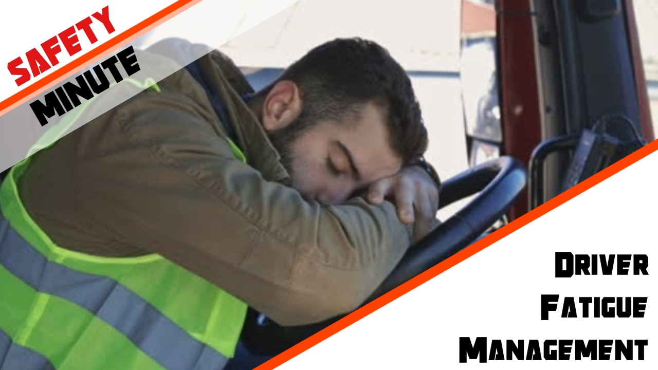 Driver Fatigue Management Driver Fatigue Management