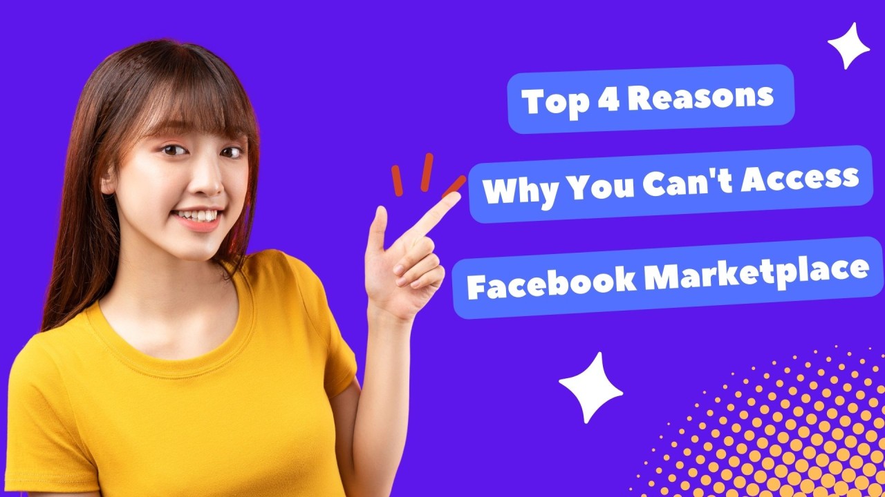 Top 4 Reasons Why You Can't Access the Facebook Marketplace Top 4 Reasons Why You Can't Access the Facebook Marketplace