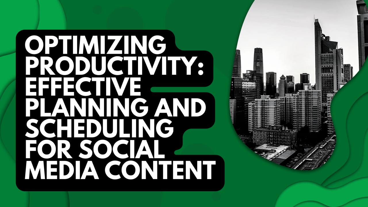 Optimizing Productivity: Effective Planning and Scheduling for Social ... Optimizing Productivity: Effective Planning and Scheduling for Social ...