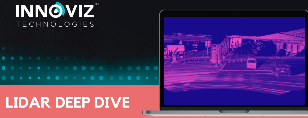Lidar Deep Dive - Innoviz Technologies Lidar Deep Dive - Innoviz Technologies