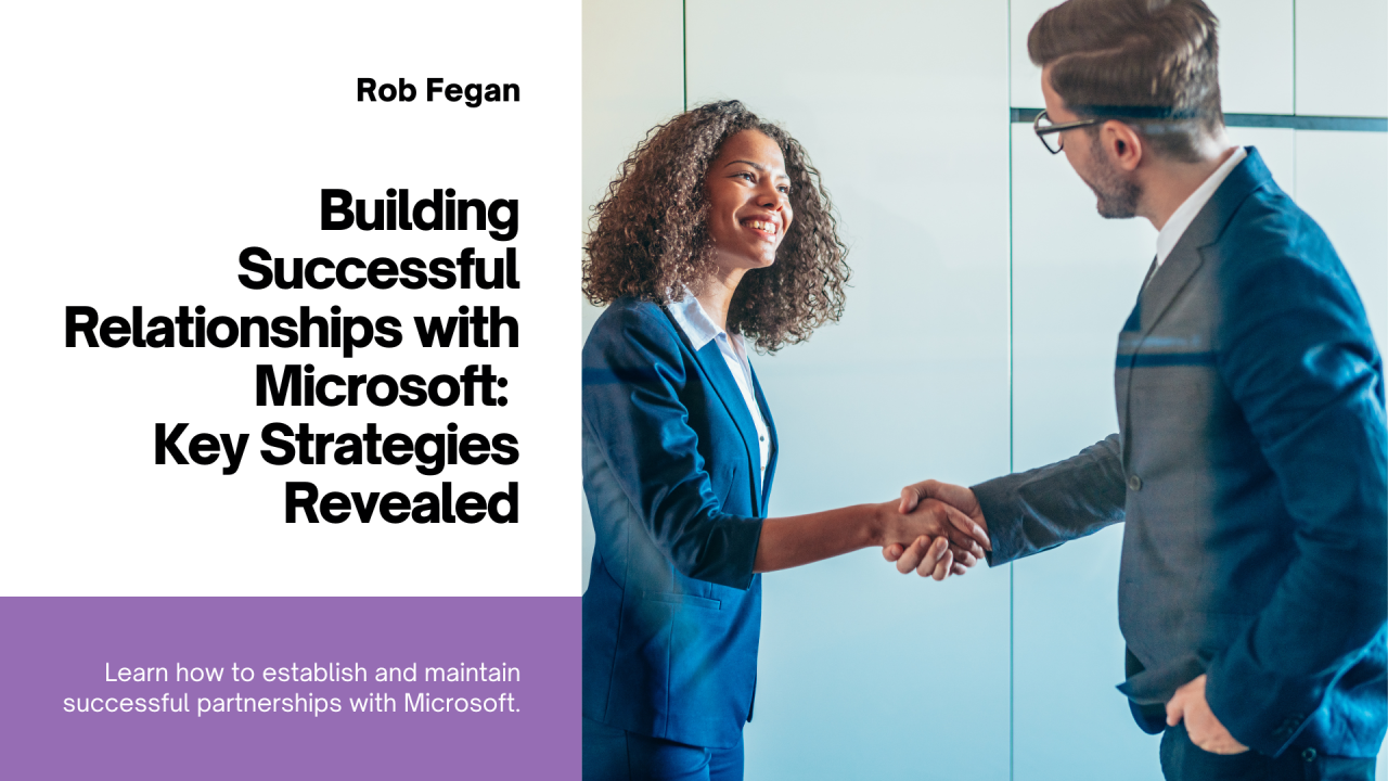 Maximizing Microsoft's Partner Program Maximizing Microsoft's Partner Program