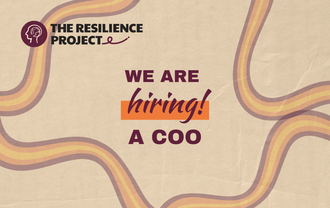 The Resilience Project on LinkedIn: We're Hiring a COO! The Resilience Project on LinkedIn: We're Hiring a COO!
