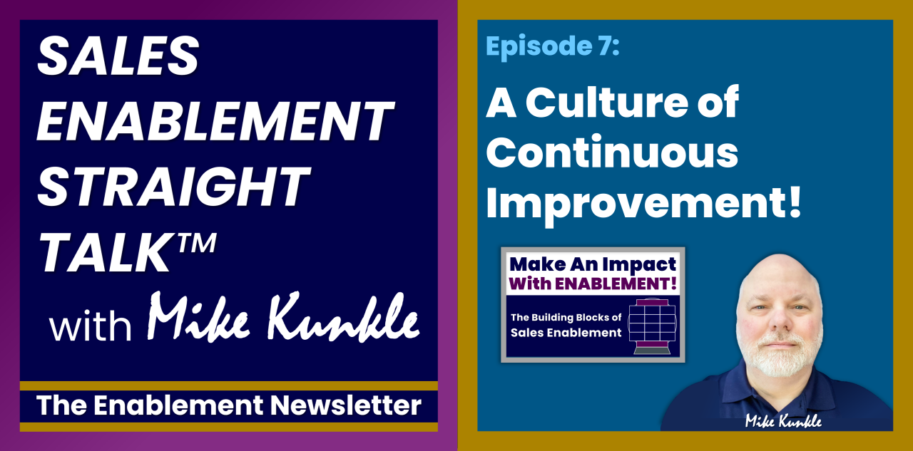Creating a Culture of Continuous Improvement Creating a Culture of Continuous Improvement