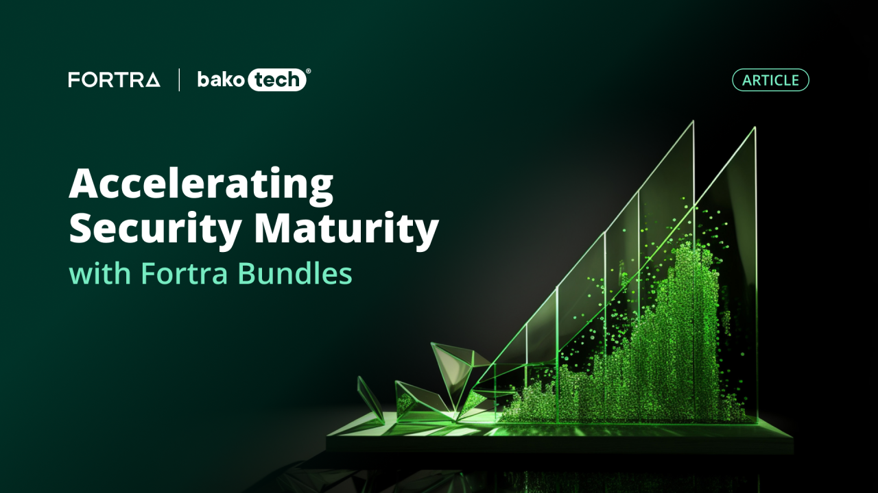 Accelerating Security Maturity with Fortra Bundles Accelerating Security Maturity with Fortra Bundles