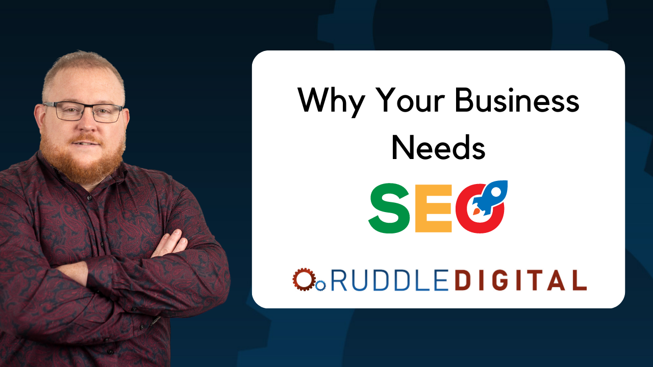 Why your business NEEDS SEO Why your business NEEDS SEO