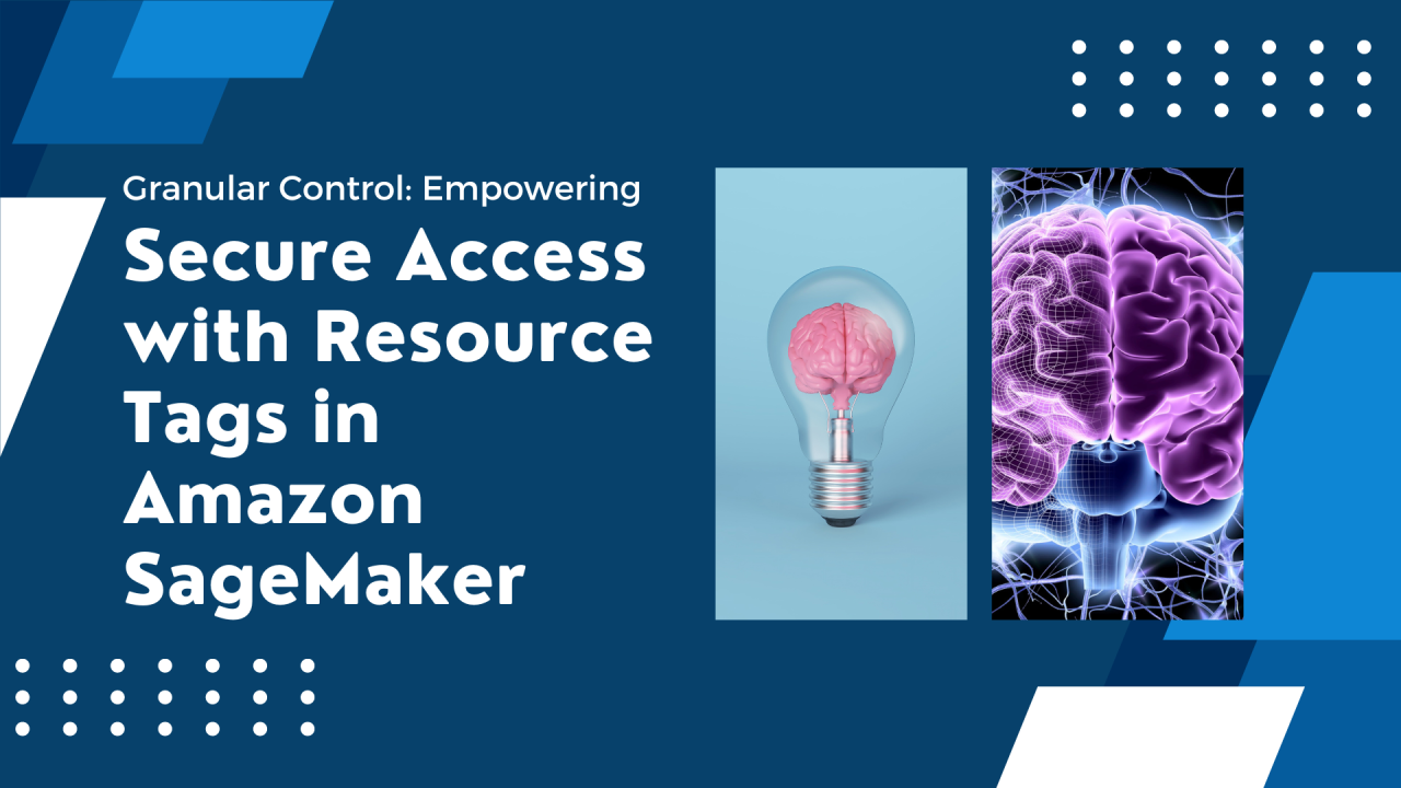 Granular Control: Empowering Secure Access with Resource Tags in Amazon ... Granular Control: Empowering Secure Access with Resource Tags in Amazon ...