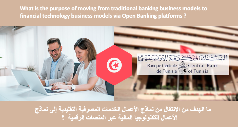Unlocking the Potential of Open Banking in Tunisia Unlocking the Potential of Open Banking in Tunisia