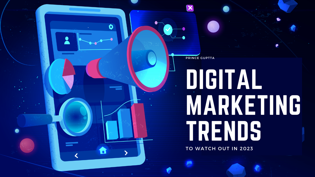 Top 5 Digital Marketing Trends in 2023 Top 5 Digital Marketing Trends in 2023