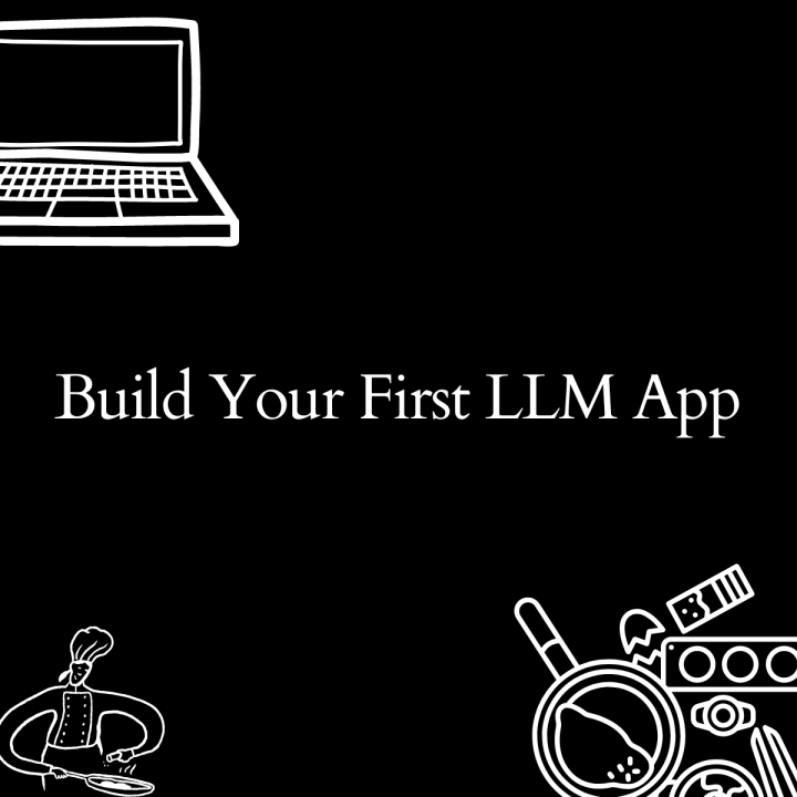 Build Your First Streamlit LLM App Build Your First Streamlit LLM App