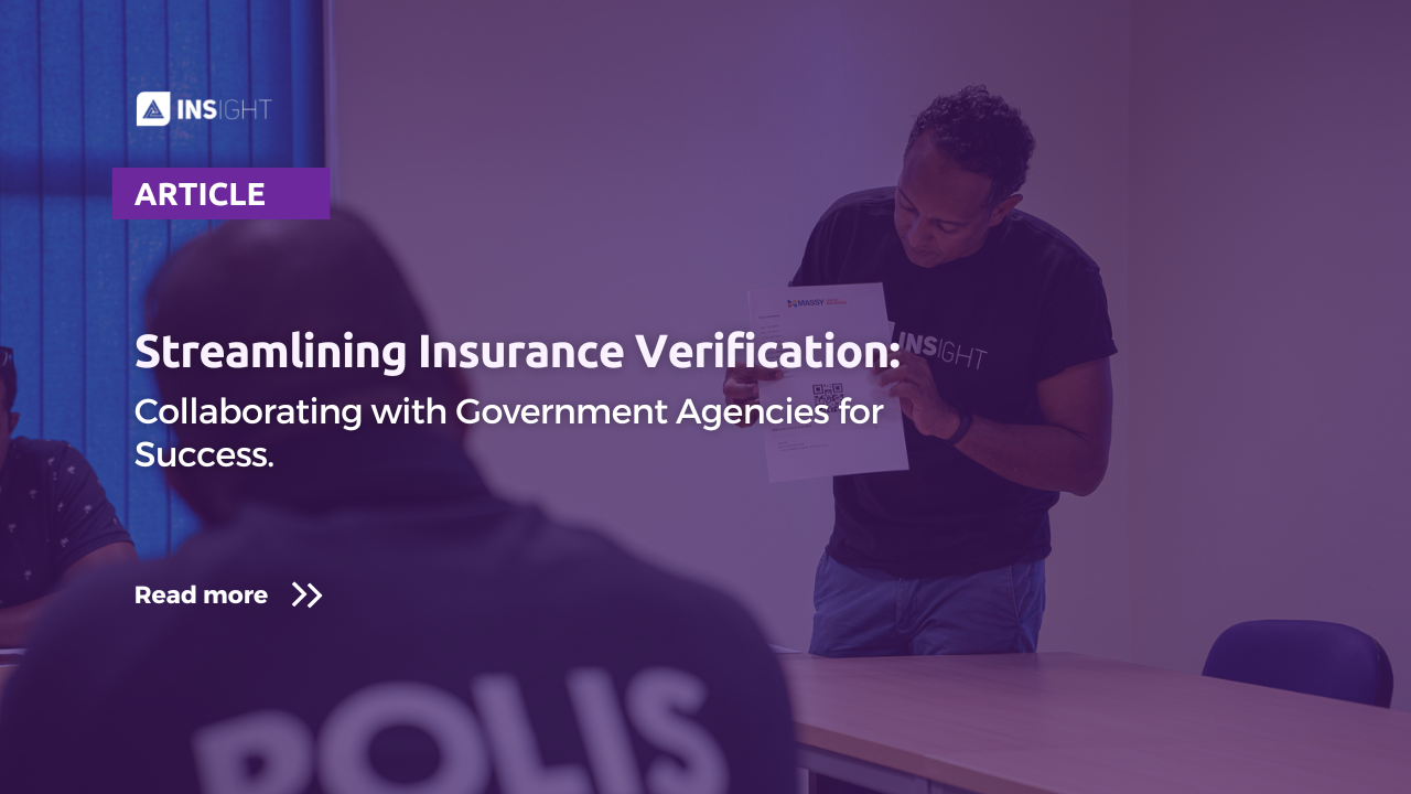 Streamlining Insurance Verification: Collaborating with Government ... Streamlining Insurance Verification: Collaborating with Government ...