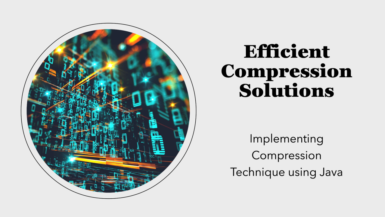 Compression Techniques in Action: Implementing Efficient compression ... Compression Techniques in Action: Implementing Efficient compression ...
