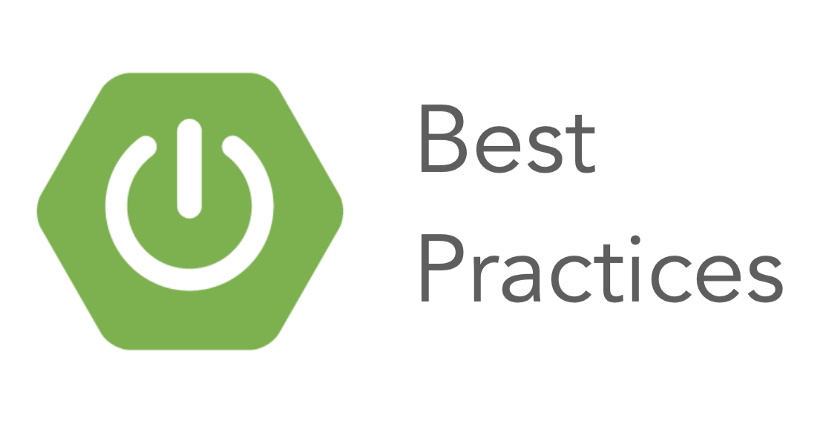 Spring Boot Best Practices for Developers Spring Boot Best Practices for Developers