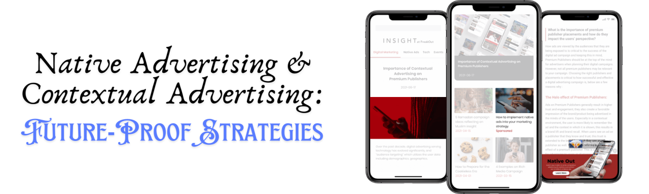 Native Advertising & Contextual Advertising: Future-Proof Strategies Native Advertising & Contextual Advertising: Future-Proof Strategies