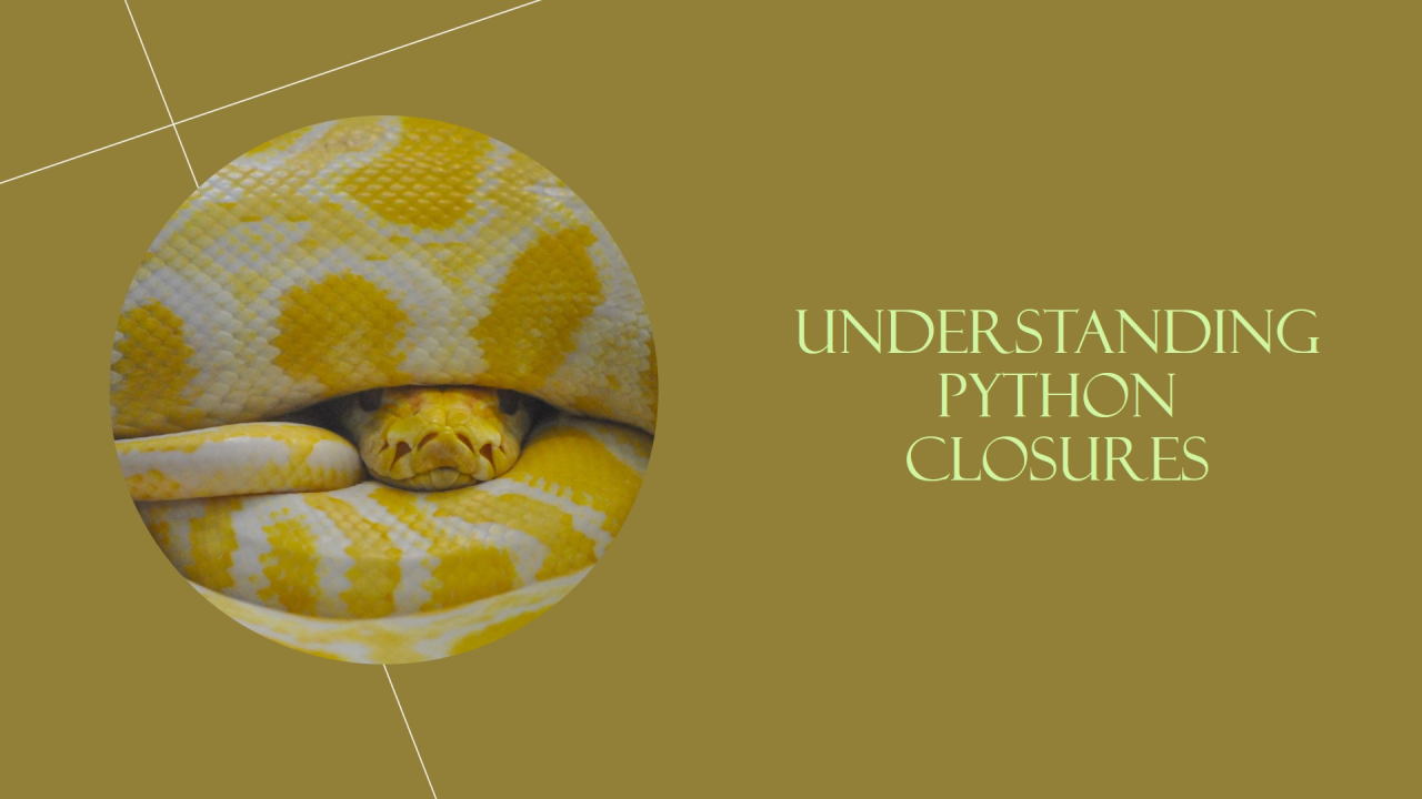 What is a Python closure? What is a Python closure?