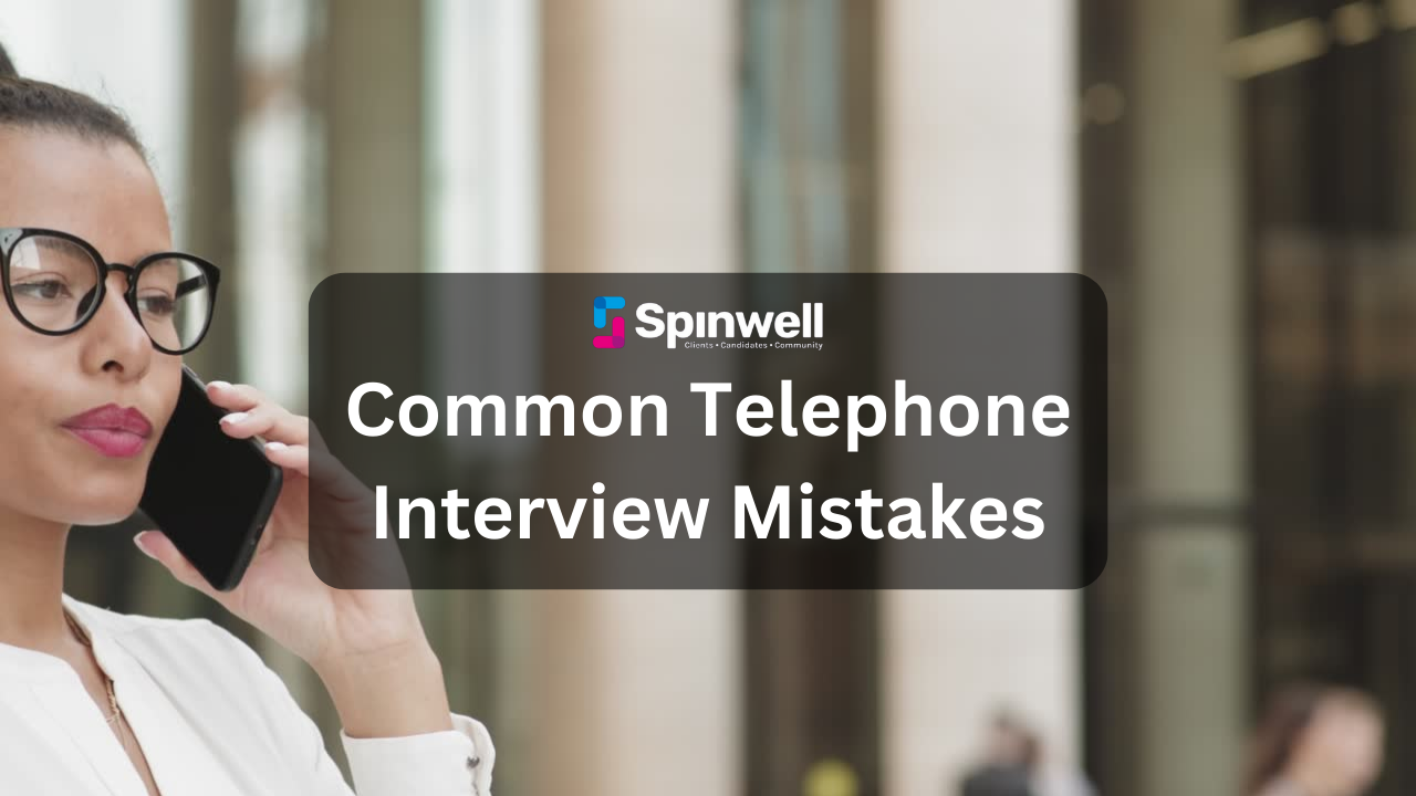 Common Telephone Interview Mistakes Common Telephone Interview Mistakes