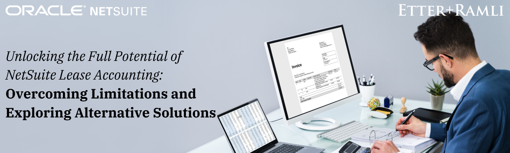 E+R Article: Unlocking The Full Potential of NetSuite Lease Accounting E+R Article: Unlocking The Full Potential of NetSuite Lease Accounting