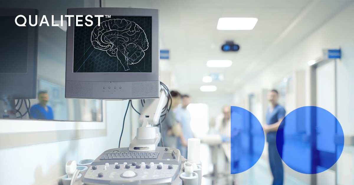 Enhance Patient Safety with Rigorous Medical Device Testing Enhance Patient Safety with Rigorous Medical Device Testing