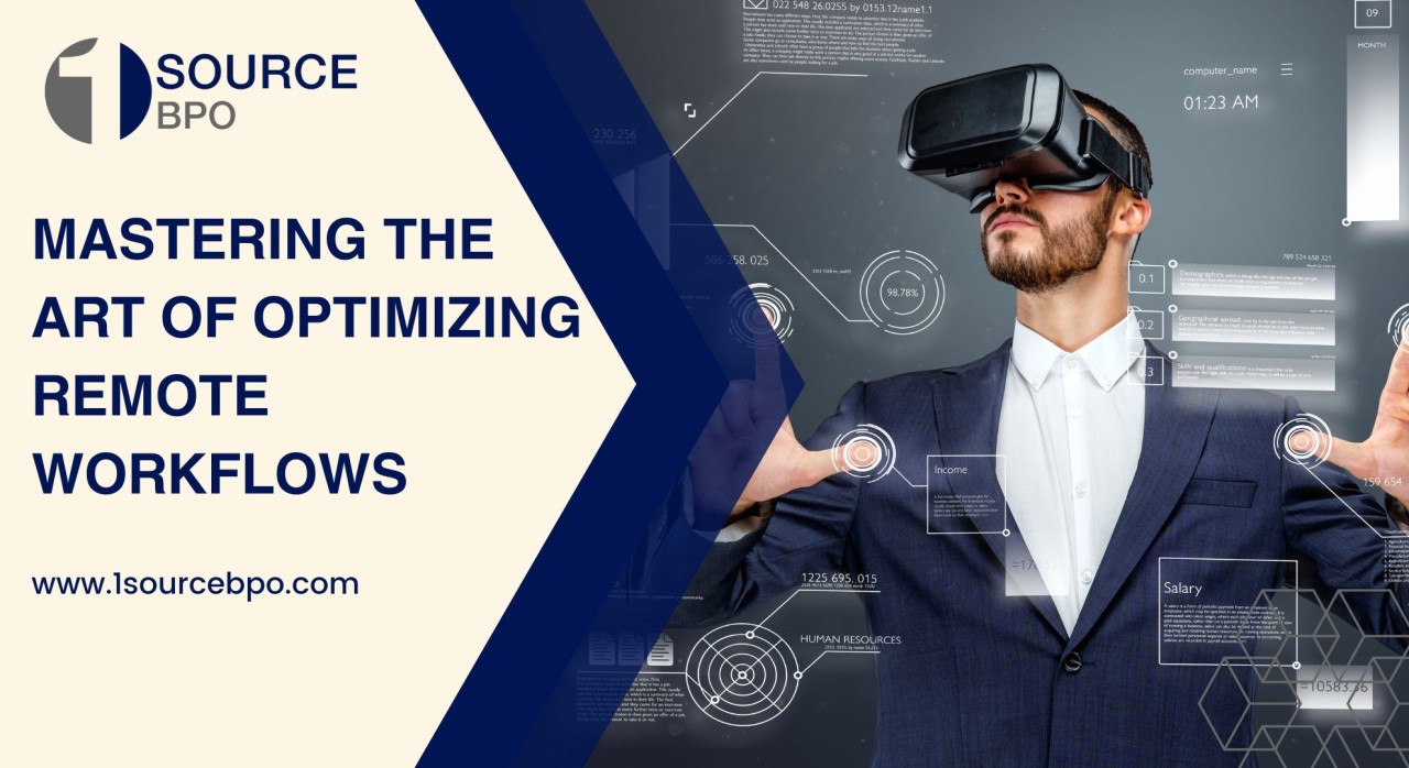 Mastering the Art of Optimizing Remote Workflows Mastering the Art of Optimizing Remote Workflows