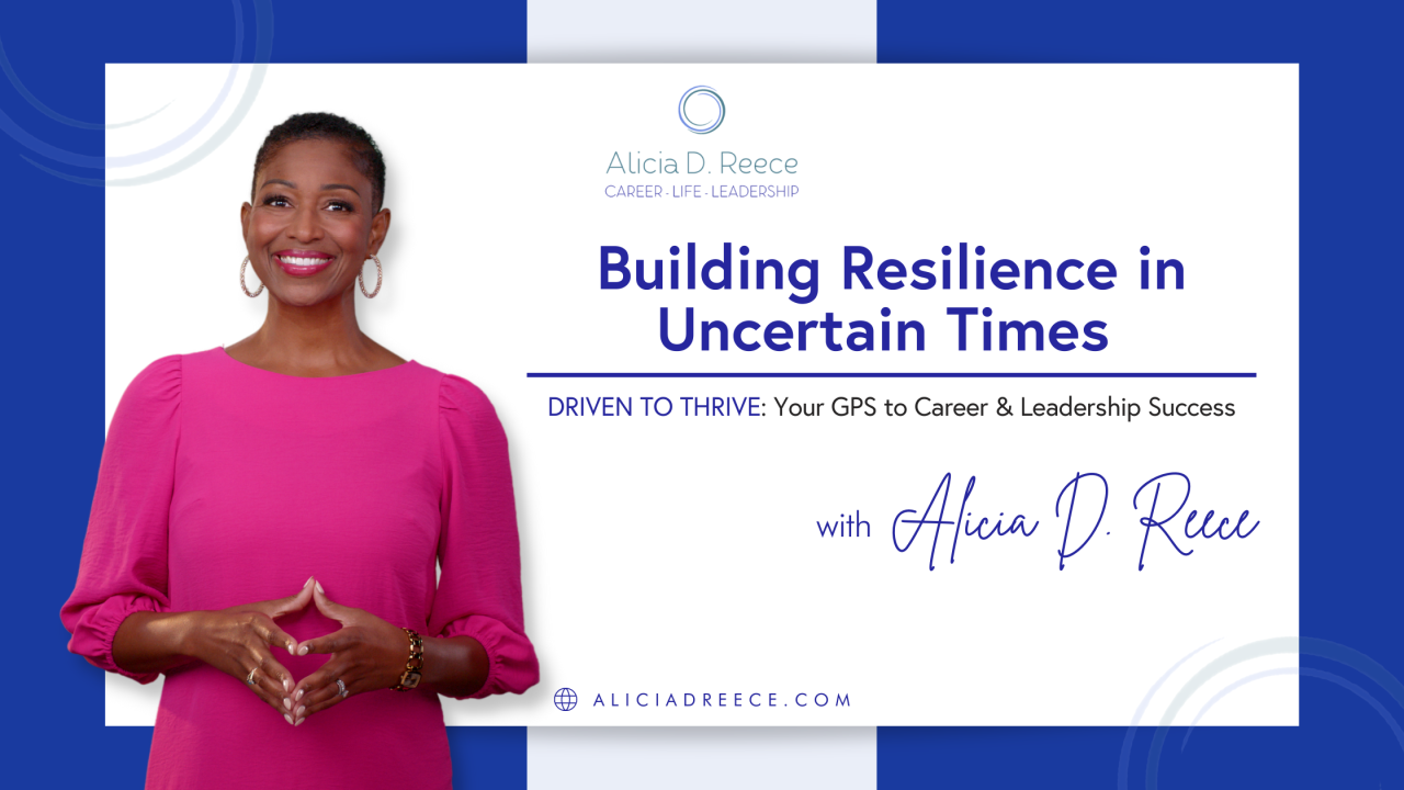 Building Resilience in Uncertain Times Building Resilience in Uncertain Times