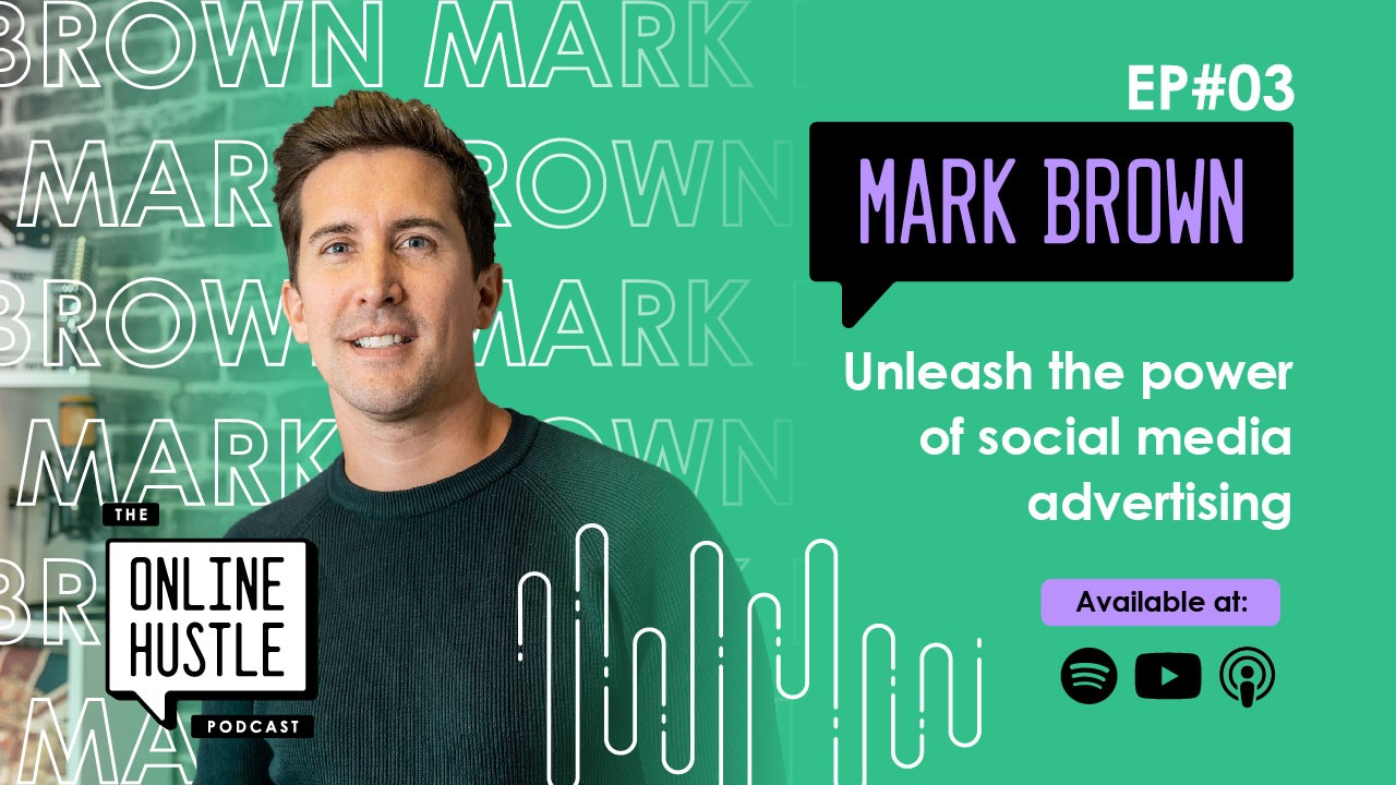 Unleash the power of Social Media Advertising with Mark Brown Unleash the power of Social Media Advertising with Mark Brown