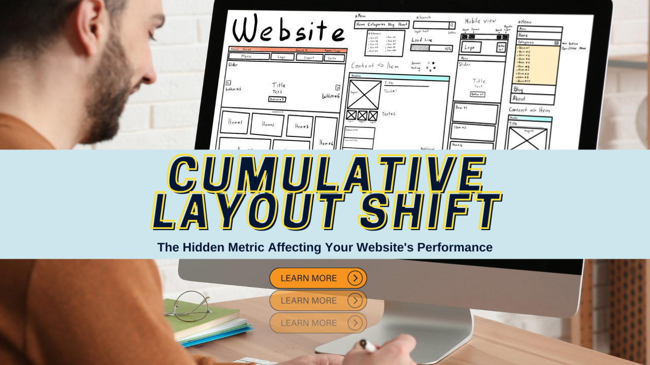 Understanding Cumulative Layout Shift: The Silent UX Disruptor Understanding Cumulative Layout Shift: The Silent UX Disruptor
