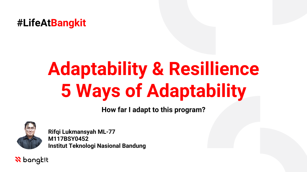 Navigating the Future: Mastering the 5 Ways of Adaptability - A Bangkit ... Navigating the Future: Mastering the 5 Ways of Adaptability - A Bangkit ...
