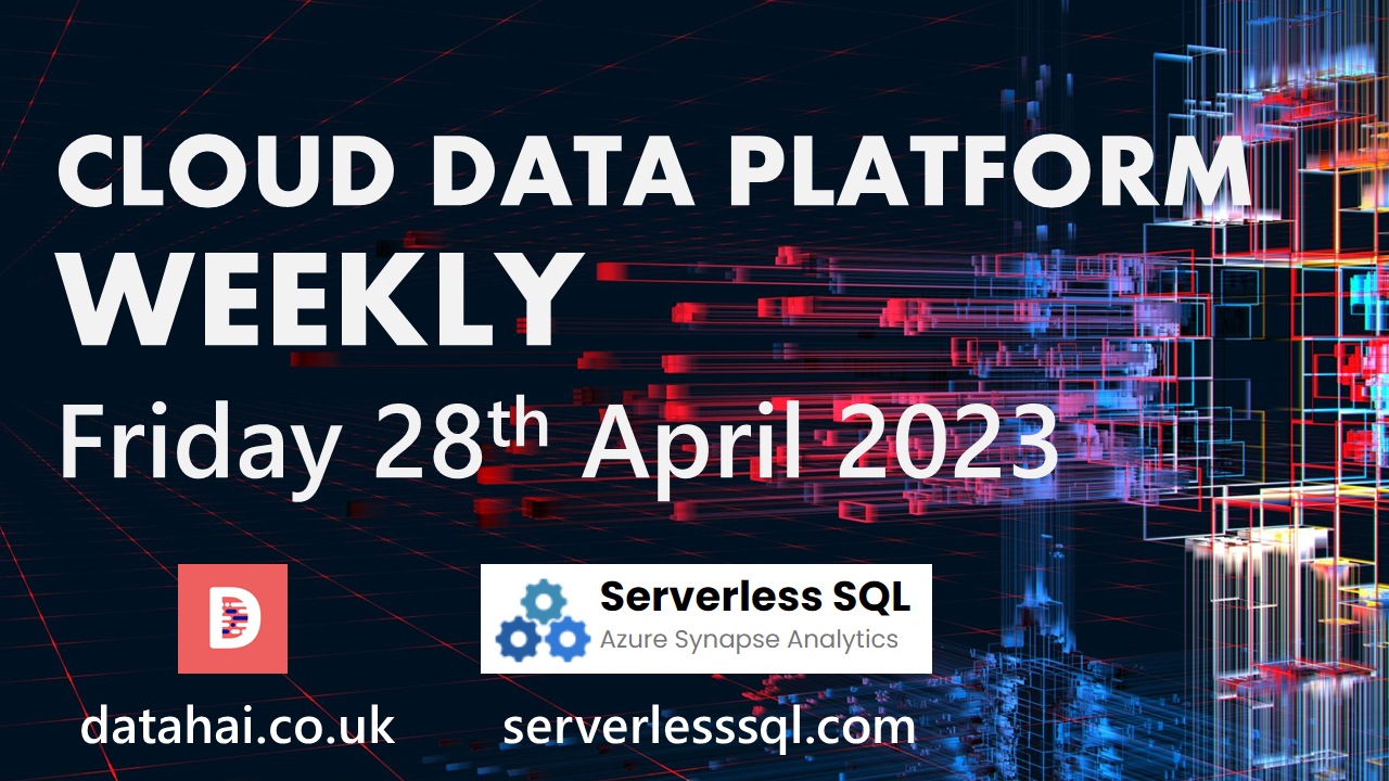 Cloud Data Platform Weekly Cloud Data Platform Weekly