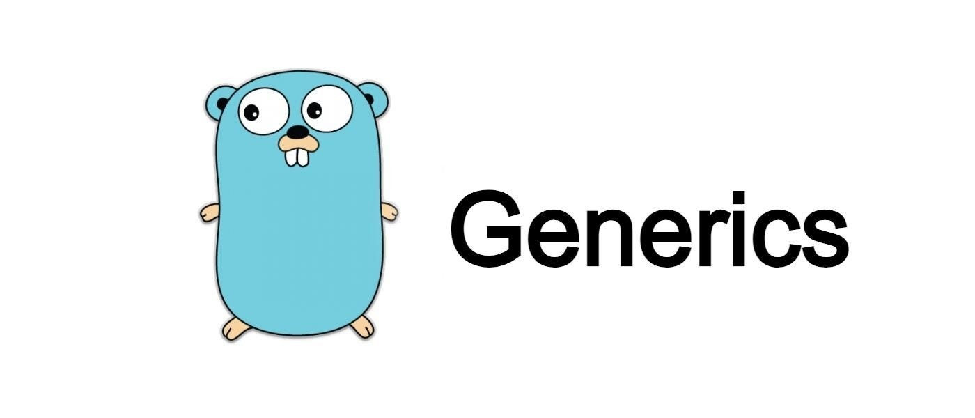 Understanding Generics in Go Understanding Generics in Go